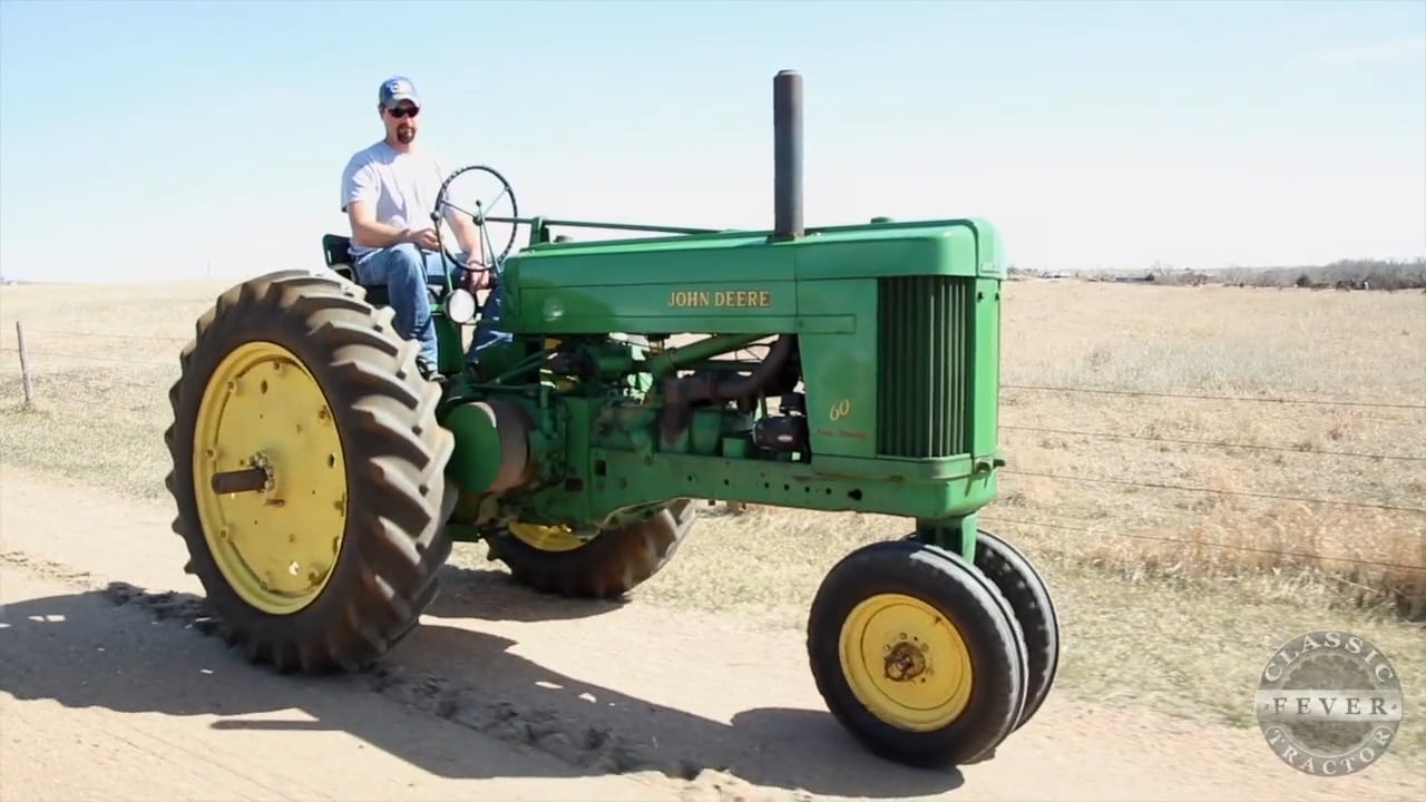 Fantastic Original John Deere Model 60 - Classic Tractor Fever