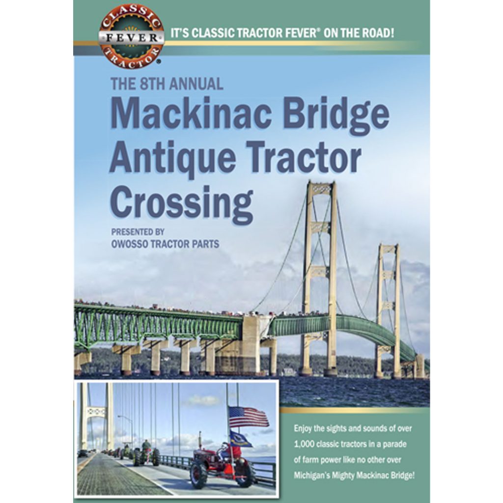 Mackinac Bridge Crossing - Download – Classic Tractor Fever TV