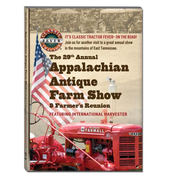 Appalachian Antique Farm Show - 29th Annual - International Harvester ...
